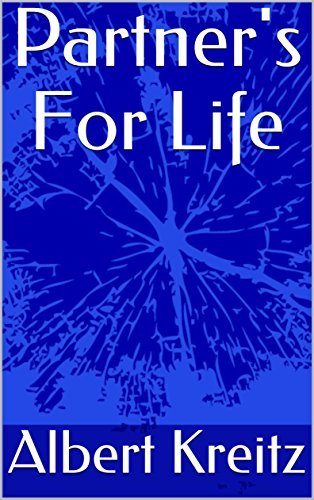Partners For Life by Albert Kreitz | Goodreads