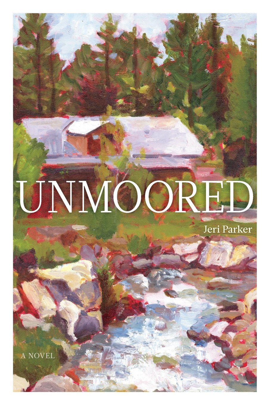 Unmoored by Jeri Parker | Goodreads