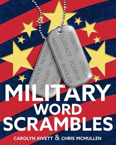 Military Word Scrambles by Carolyn Kivett | Goodreads