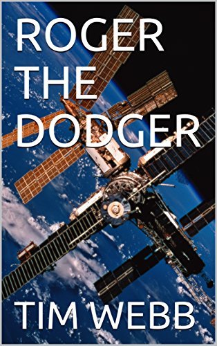 ROGER THE DODGER by Tim Webb | Goodreads