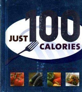 Just 100 Calories by Love Food | Goodreads