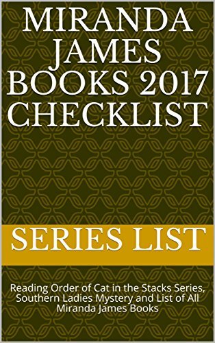Miranda James Books 2017 Checklist: Reading Order of Cat in the Stacks ...