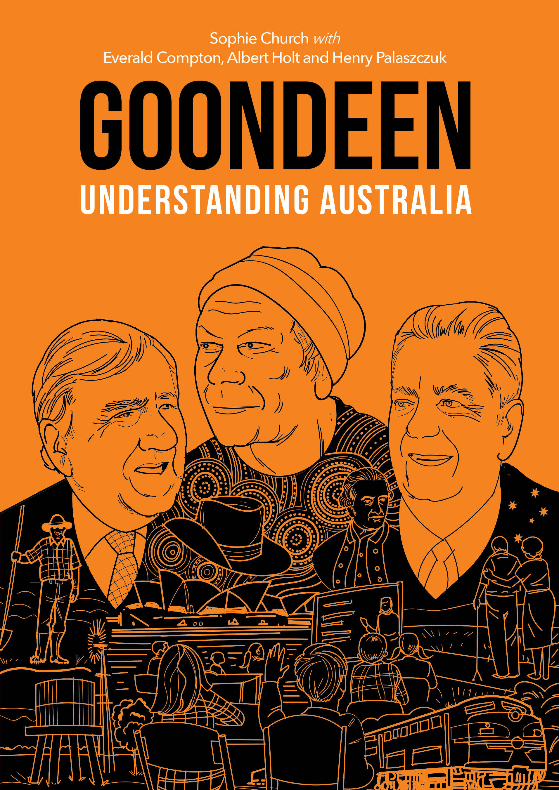 Goondeen: Understanding Australia by Sophie Church | Goodreads