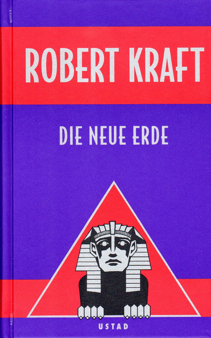 Die Neue Erde by Robert Kraft | Goodreads