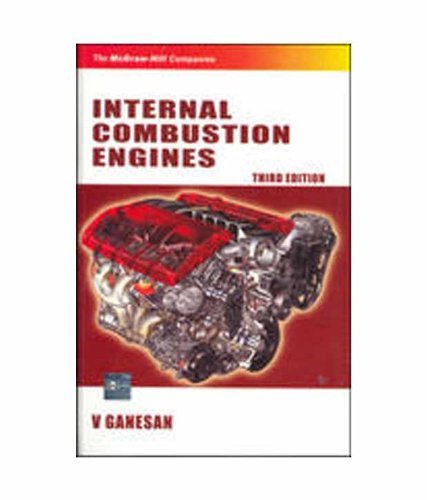 Internal Combustion Engines by V Ganesan | Goodreads