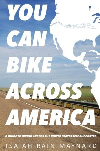 You Can Bike Across America: A Guide to Biking Across the United States ...