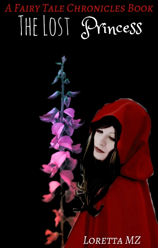 The Lost Princess (The Fairy Tale Chronicles, #1) by Loretta Marchize ...