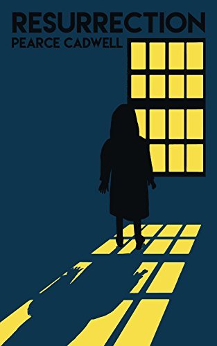 Resurrection by Pearce Cadwell | Goodreads