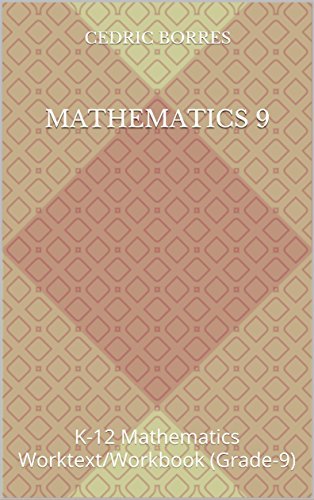 Mathematics 9: K-12 Mathematics Worktext/Workbook by Cedric Borres ...