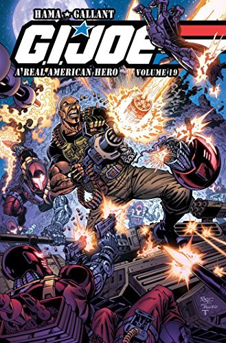 G.I. JOE: A Real American Hero, Vol. 19 (G.I. JOE RAH) by Larry Hama ...