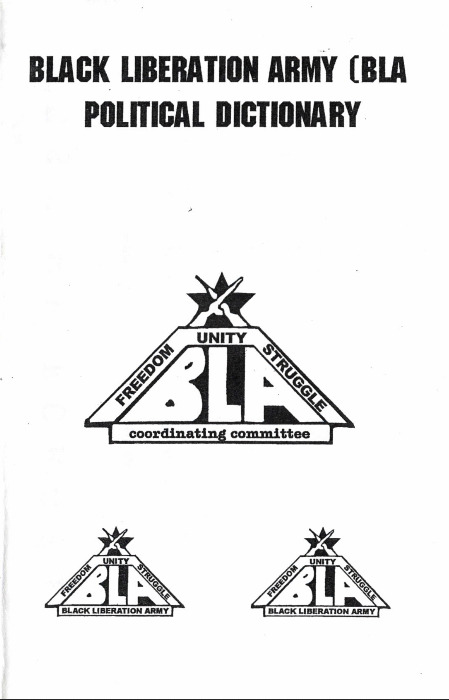 Black Liberation Army (BLA) Political Dictionary by Black Liberation ...
