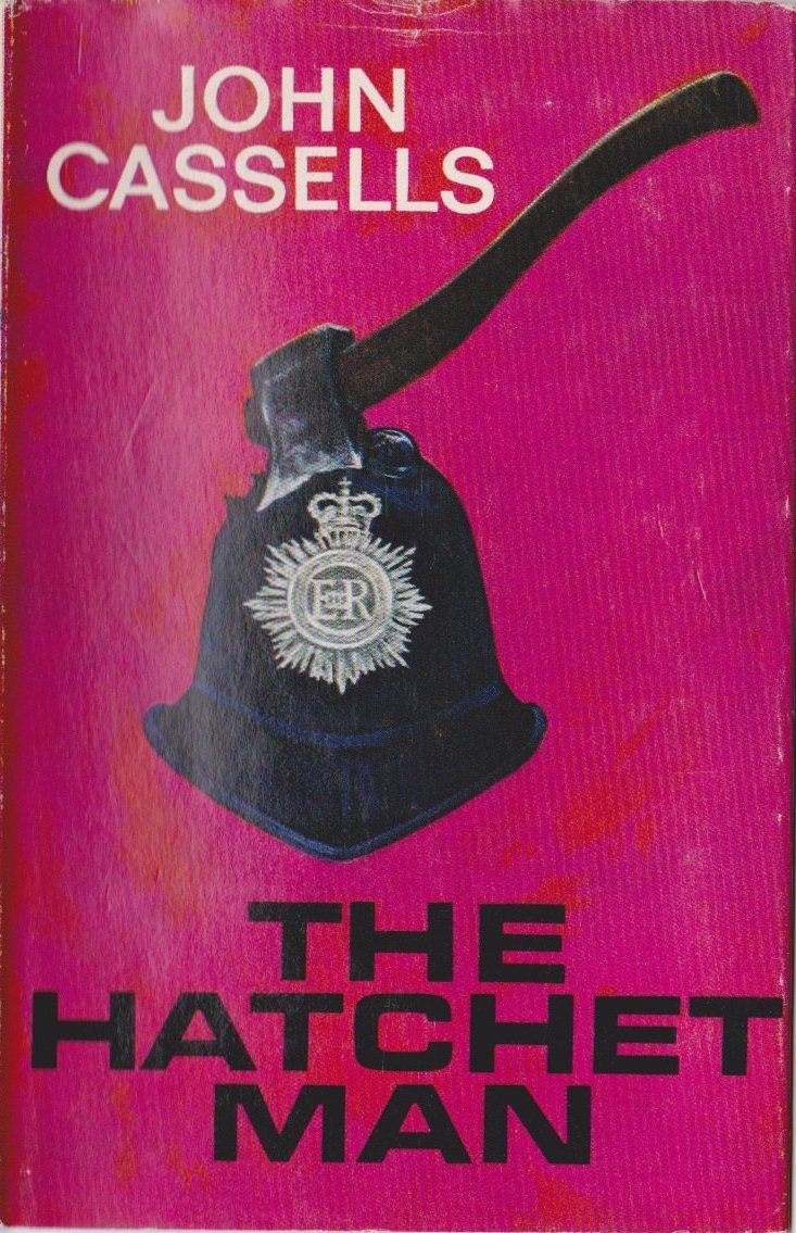 Hatchet Man by John Cassells | Goodreads