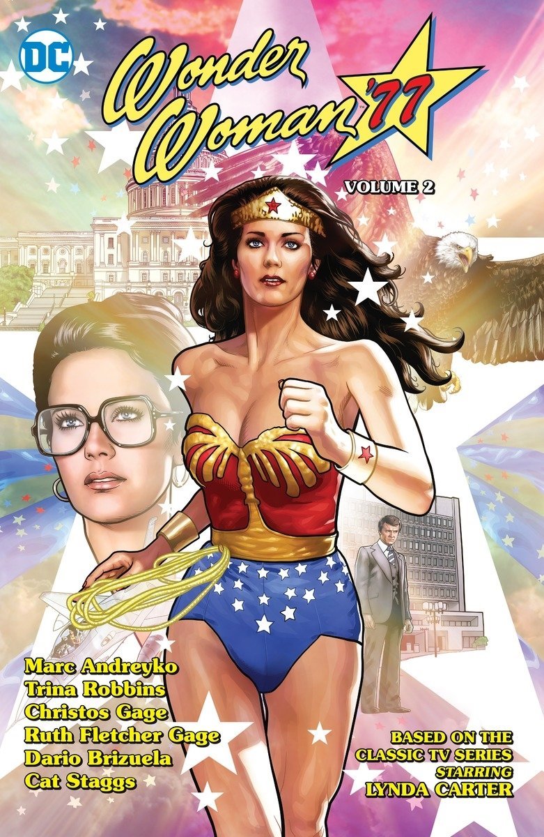 Wonder Woman '77, Vol. 2 by Marc Andreyko | Goodreads