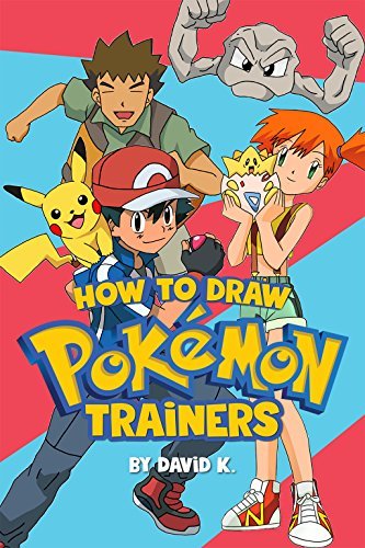 How to Draw Pokemon Trainers: The Step-by-Step Pokemon Trainers Drawing ...
