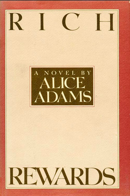 Rich Rewards by Alice Adams | Goodreads