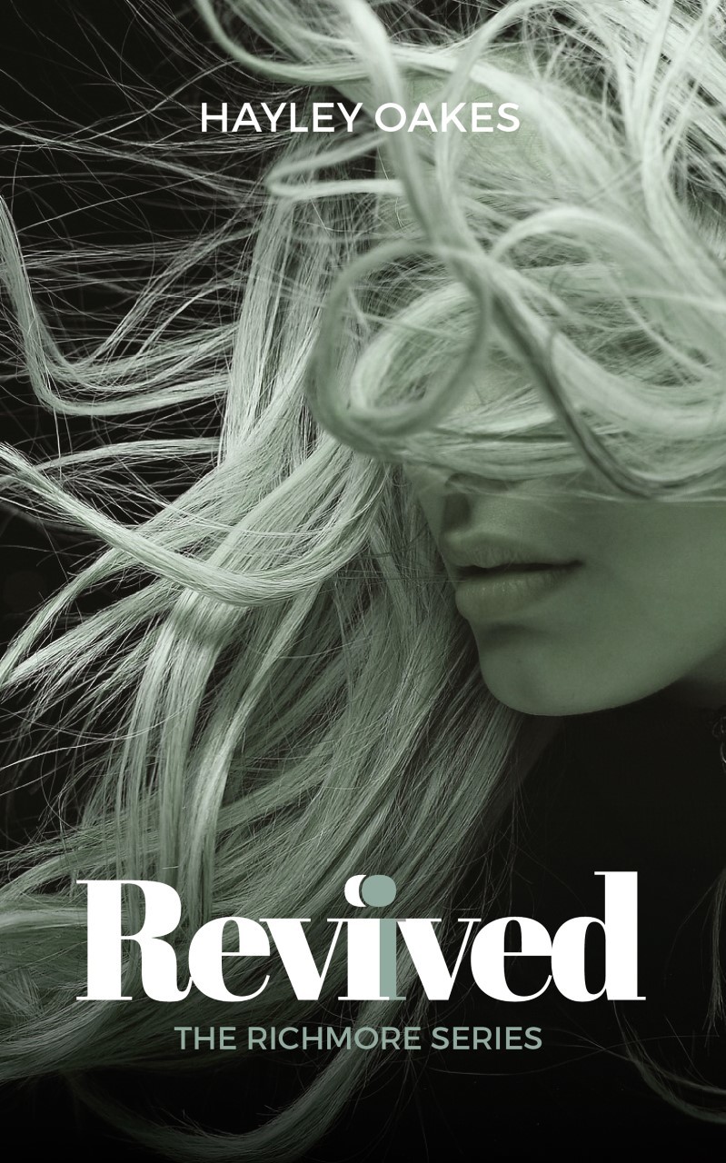 Revived by Hayley Oakes | Goodreads