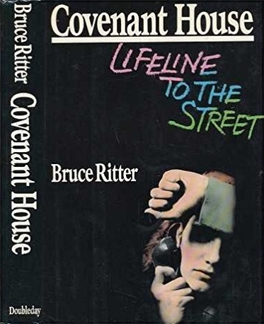 Covenant House by Bruce Ritter | Goodreads