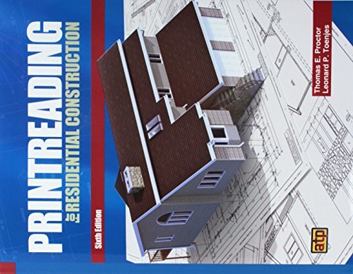 Print Reading for Residential Construction by Thomas E. Proctor | Goodreads