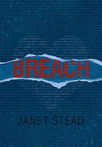 BREACH by Janet Stead | Goodreads