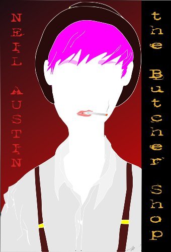 the Butcher Shop (Enigmatic Moon Mysteries) by Neil Austin | Goodreads