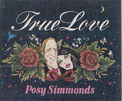True Love by Posy Simmonds | Goodreads