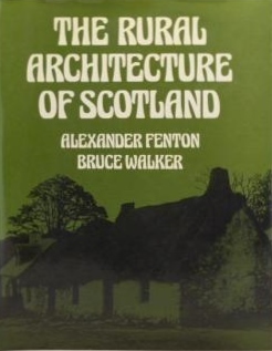 The Rural Architecture of Scotland by Alexander Fenton | Goodreads