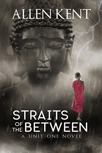 Straits of the Between (Unit 1 #5) by Allen Kent | Goodreads