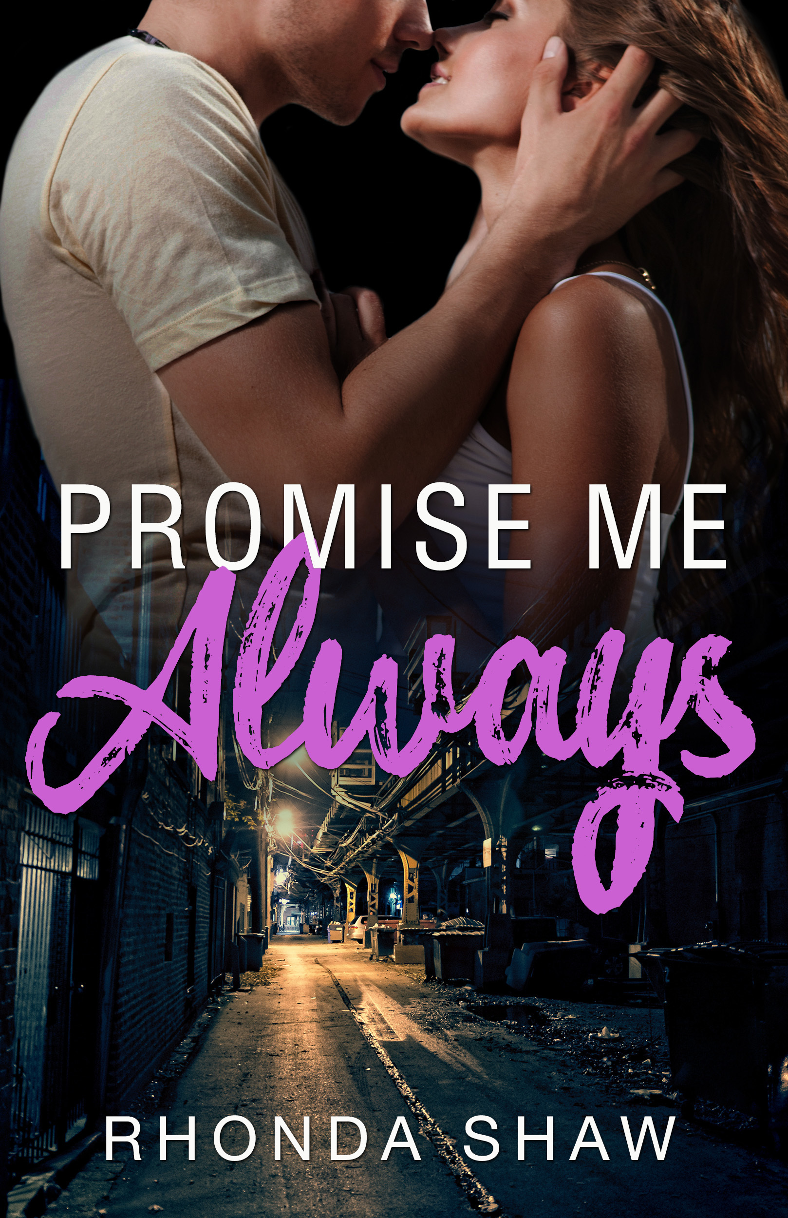 Promise Me Always by Rhonda Shaw | Goodreads