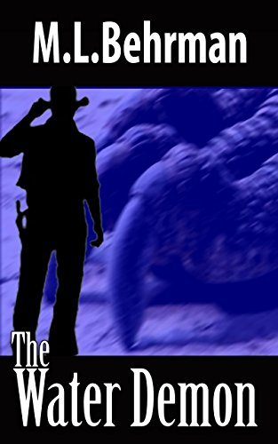 The Water Demon by M.L. Behrman | Goodreads