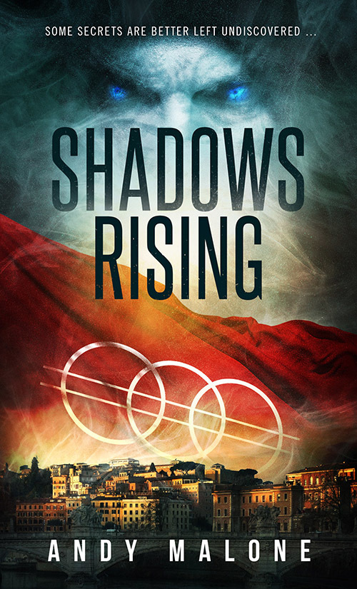 Shadows Rising by Andy Malone | Goodreads