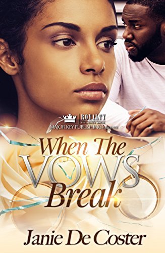 When The Vows Break by Janie De Coster | Goodreads