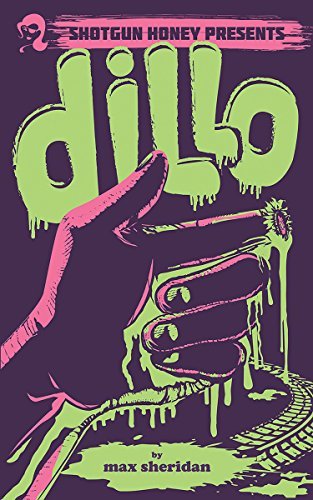 Dillo by Max Sheridan | Goodreads