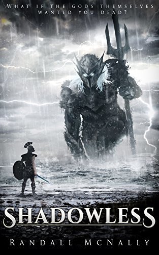 Shadowless by Randall McNally | Goodreads