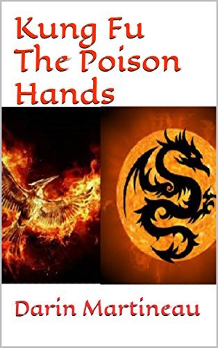 Kung Fu The Poison Hands by Darin Martineau | Goodreads