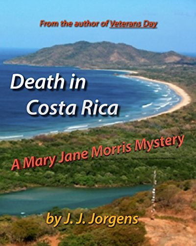 Death in Costa Rica (Mary Jane Morris) by J.J. Jorgens | Goodreads