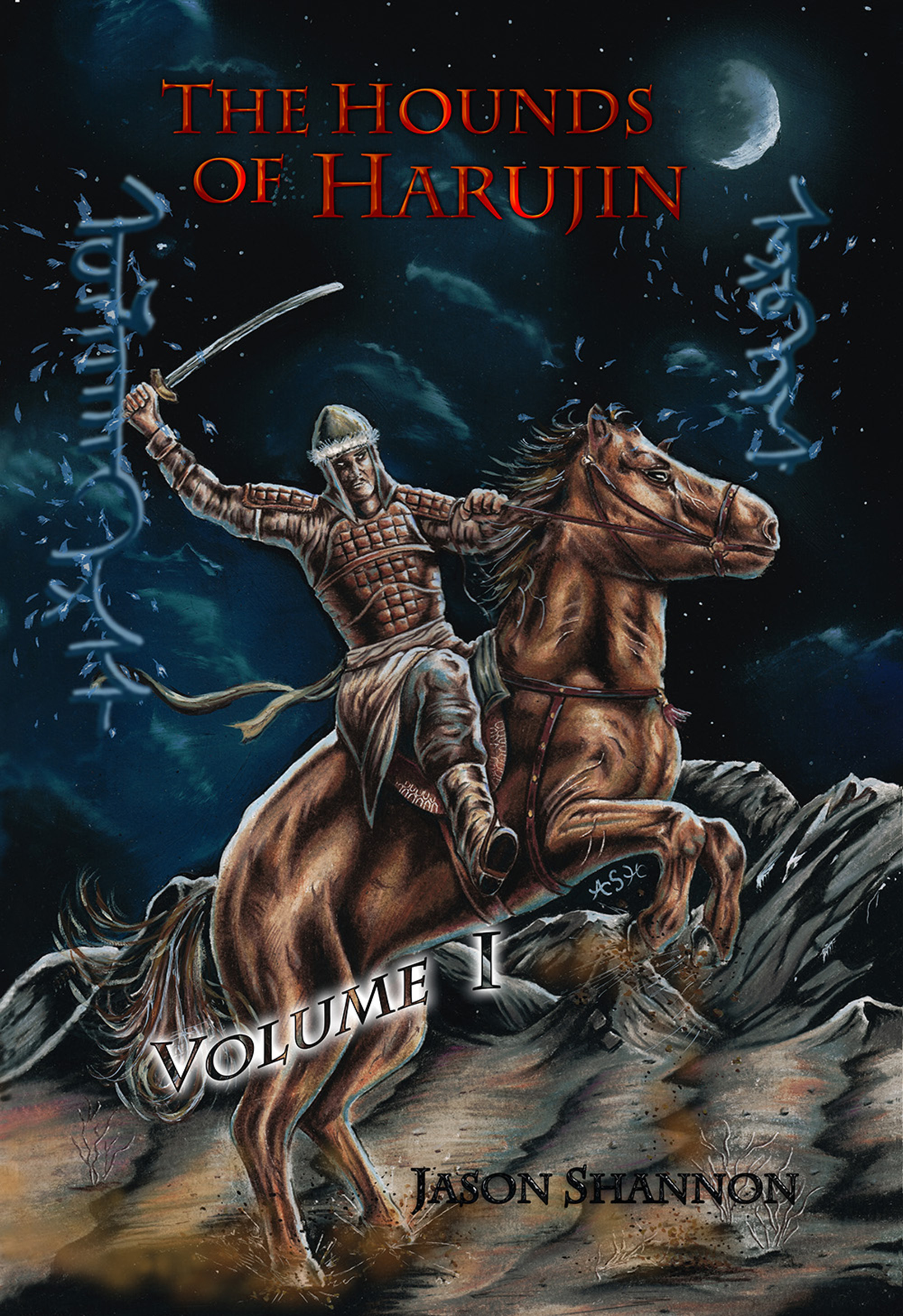 The Hounds of Harujin: Volume 1 by Jason Shannon | Goodreads