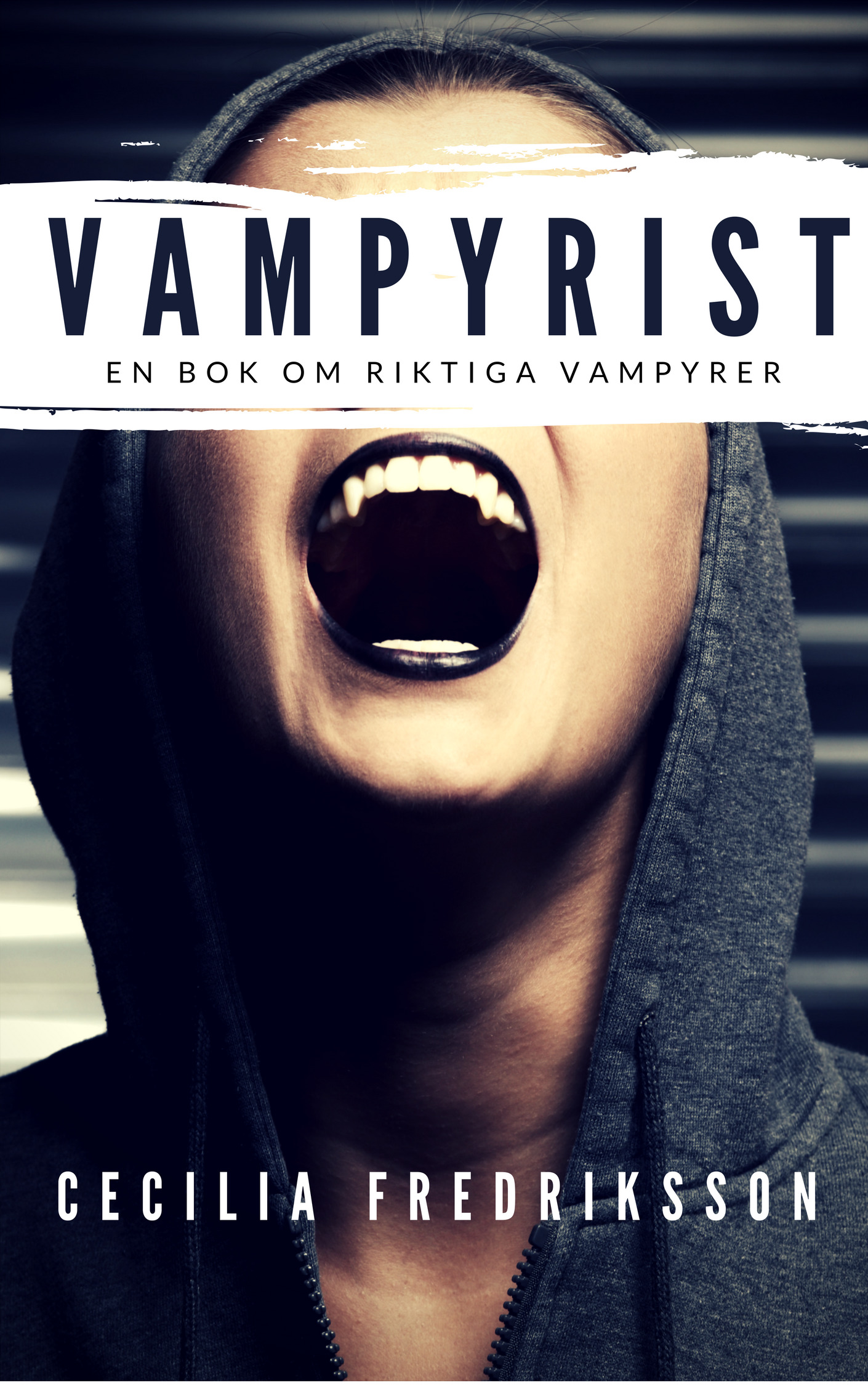 Vampyrist by Cecilia Fredriksson | Goodreads