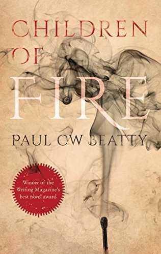 Children of Fire by Paul C.W. Beatty | Goodreads