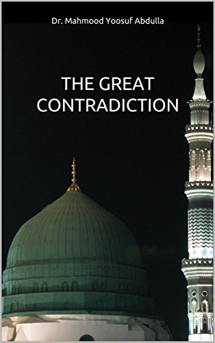 The Great Contradiction by Mahmood Yoosuf Abdulla | Goodreads
