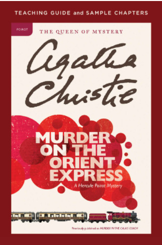 Murder on the Orient Express Teaching Guide: Teaching Guide and Sample ...