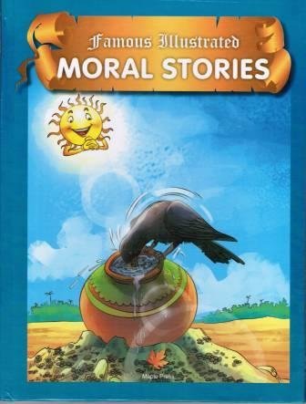 Famous Illustrated Tales of Moral Stories by Maple Press | Goodreads