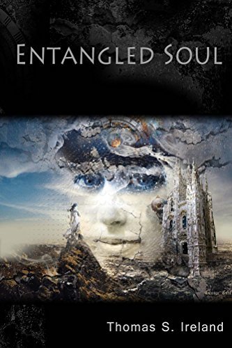 Entangled Soul by Thomas Ireland | Goodreads