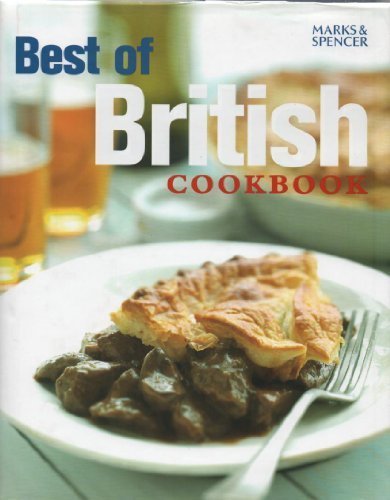 Best of British Cookbook (Marks & Spencer) by Pamela Gwyther | Goodreads