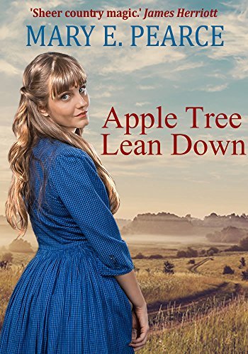 Apple Tree Lean Down (The Apple Tree Saga #1) by Mary E. Pearce | Goodreads
