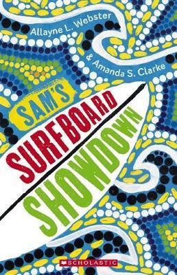 Sam's Surfboard Showdown by Allayne L. Webster | Goodreads