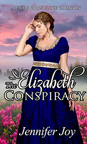 The Elizabeth Conspiracy (Mysteries & Matrimony, #2) by Jennifer Joy ...