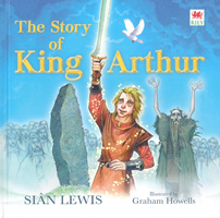 The story of King Arthur by Sian Lewis | Goodreads
