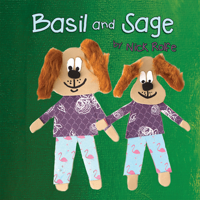 Basil and Sage by Nick Rolfe | Goodreads