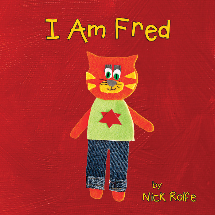 I Am fred by Nick Rolfe | Goodreads