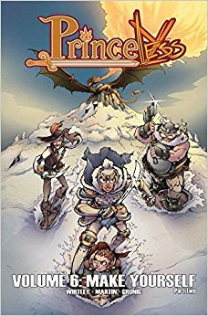 Princeless, Vol. 6: Make Yourself Part 2 by Jeremy Whitley | Goodreads